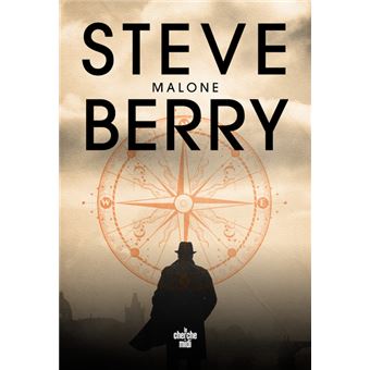 Malone - Dernier livre de Steve Berry - Précommande & date de sortie | fnac