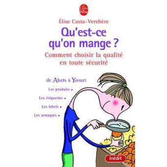 Qu'est-ce qu'on mange ? Guide achat des aliments - Poche - Casta ...