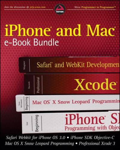 iPhone and Mac Wrox e-Book Bundle Safari WebKit for iPhone OS 3.0 ...