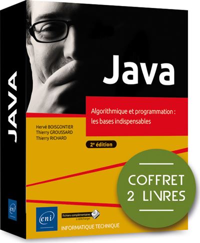 Java - Coffret de 2 livres : Algorithmique et programmation : les bases indispensables (2e ...