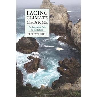 Facing climate change - relié - Jeffrey T. Kiehl - Achat Livre | fnac