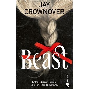 Beast La nouvelle romance new adult délicieusement inquiétante de Jay ...