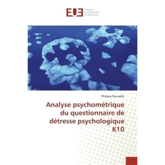 Analyse psychométrique du questionnaire de détresse psychologique K10 ...