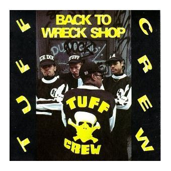 Back to wreck shop - Tuff Crew - CD album - Achat & prix | fnac