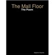 The Mall Floor: The Poem - ebook (ePub illustré) - Stephen Ebanks ...
