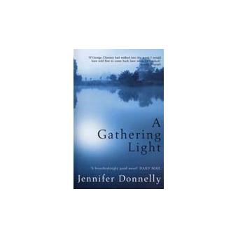 A gathering light - Poche - Jennifer Donnelly - Achat Livre ou ebook | fnac