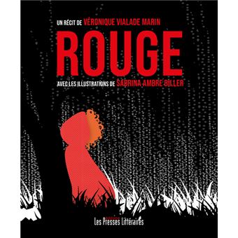 Rouge - broché - Véronique Vialade Marin, Sabrina Ambre Biller - Achat ...