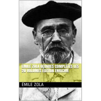 Émile Zola oeuvres complètes les 20 volumes enrichie - ebook (ePub ...
