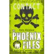 The phoenix files 02. contact - broché - Chris Morphew - Achat Livre | fnac