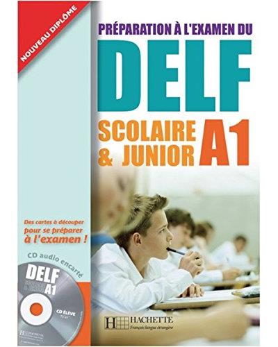 DELF scolaire & junior A1 Livre + CD audio + Transcription + Corrigés ...