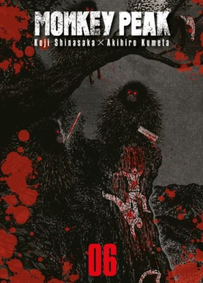 Monkey Peak - Tome 06 - Monkey Peak - Koji Shinasaka, Akihiro Kumeta ...