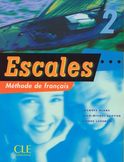 Escales 2 Tome 2 Livre de l'élève - broché - Collectif - Achat Livre | fnac