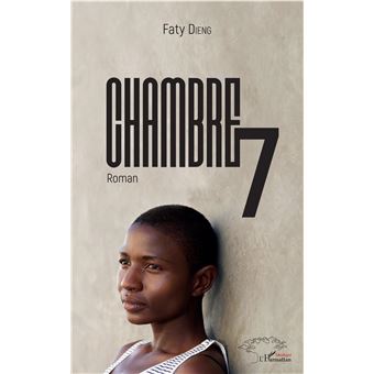 Chambre 7 Roman - broché - Faty Dieng - Achat Livre | fnac