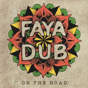 On the road - Faya Dub - CD album - Achat & prix | fnac