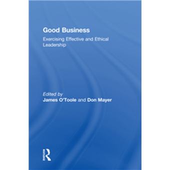 Good business - Poche - James O'toole - Achat Livre ou ebook | fnac