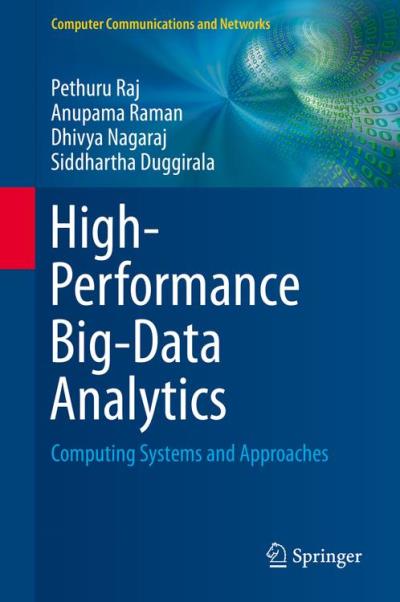 High-performance big-data analytics - relié - Pethuru Raj - Achat Livre ... High-performance big-data analytics - relié - Pethuru Raj - Achat Livre ...