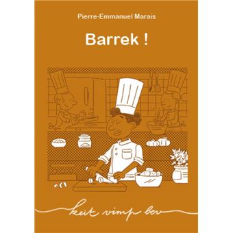 Barrek ! - broché - Pierre Emmanuel Marais - Achat Livre | fnac