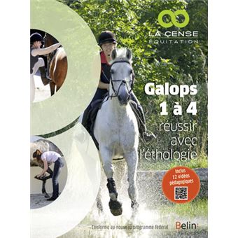 Galops 1 à 4 Réussir avec l'éthologie - broché - Collectif - Achat ...