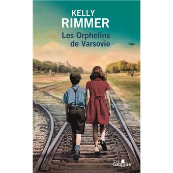 Les Orphelins de Varsovie Édition en gros caractères - broché - Kelly ...