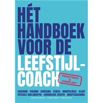 Hét handboek voor de leefstijlcoach - broché - Karine Hoenderdos ...