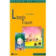 Lippels Traum - Livre Niveau facile - broché - Paul Maar, Jean ...