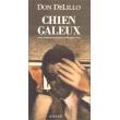 Chien galeux - roman traduit de l'americain - broché - Don Delillo ...