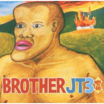 Way to go - Brother JT - CD album - Achat & prix | fnac