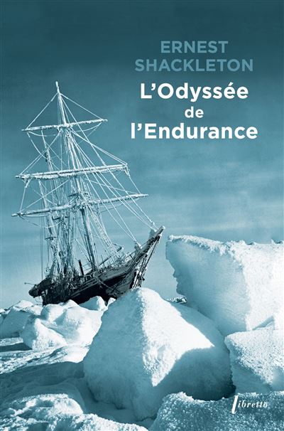 L'Odyssée de l'Endurance - broché - Ernest Henry Shackleton - Achat ...