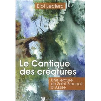 Le cantique des créatures 2 - broché - Eloi Leclerc, Didier CONAN ...