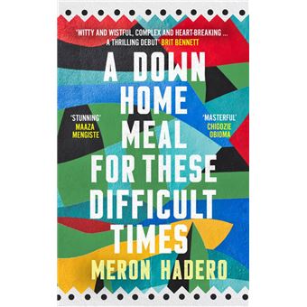 DOWN HOME MEAL FOR THESE DIFFICULT TIMES - Achat Livre ou ebook | fnac