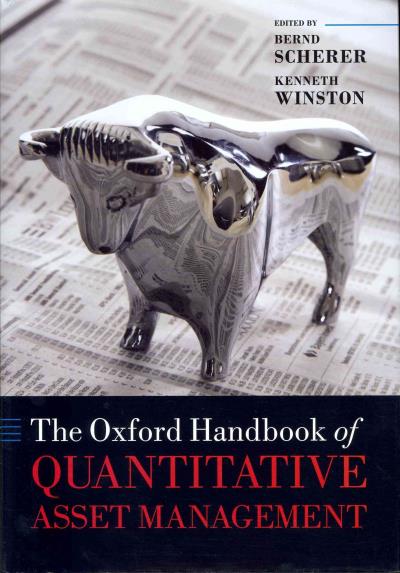 The oxford handbook of quantitative asset management - relié - Bernd ...