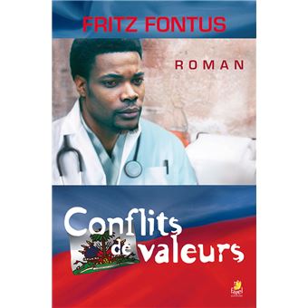 Conflits de valeur - broché - Fritz Fontus - Achat Livre | fnac