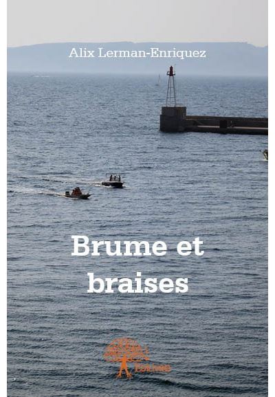 Brume et braises - broché - Alix Lerman Enriquez - Achat Livre | fnac