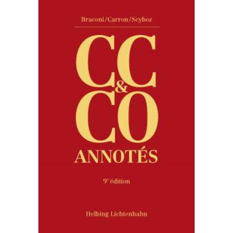 Code civil suisse et code des obligations annotés - 9ème édition ...