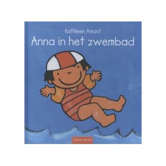 Clavis Peuter - Anna in het zwembad - Kathleen Amant, Auteur - gekartonneerd, Boek Alle boeken ...