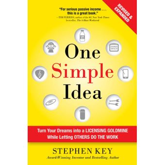 One simple idea - relié - Stephen Key - Achat Livre ou ebook | fnac