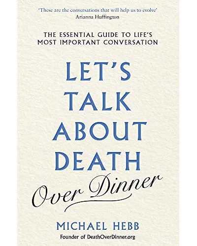 LET'S TALK ABOUT DEATH (OVER DINNER) - Achat Livre ou ebook | fnac