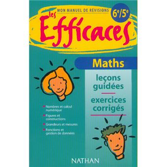 Efficaces maths 6e-5e Mon manuel de révisions - broché - Collectif - Achat Livre | fnac