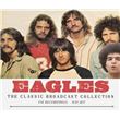 The Classic Broadcast Collection FM Recordings 1976-1994 - The Eagles ...