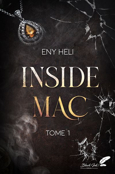 Inside Mac - Tome 1 - Inside Mac - Eny Heli - broché - Achat Livre ou ...