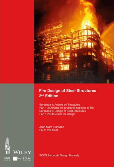Fire design of steel structures - Poche - Eccs - European Conv - Achat ...