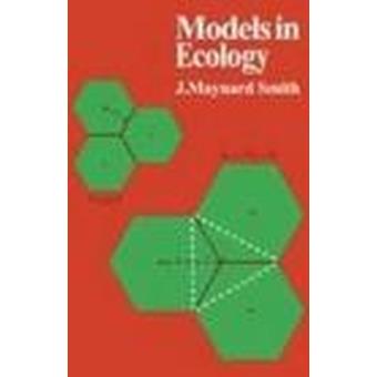 Models in ecology - relié - John Maynard Smith - Achat Livre | fnac