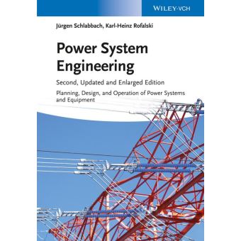 Power system engineering - relié - Juergen Schlabbach - Achat Livre ou ebook | fnac