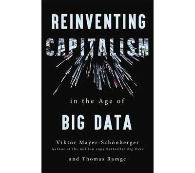 Reinventing Capitalism in the Age of Big Data - Poche - Thomas Ramge ...