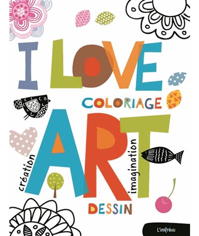 I love art - relié - Annie Simpson - Achat Livre | fnac