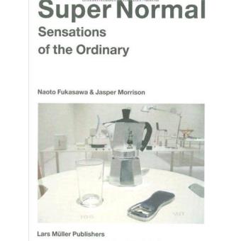 Super normal - Poche - Jasper Morrison - Achat Livre | fnac