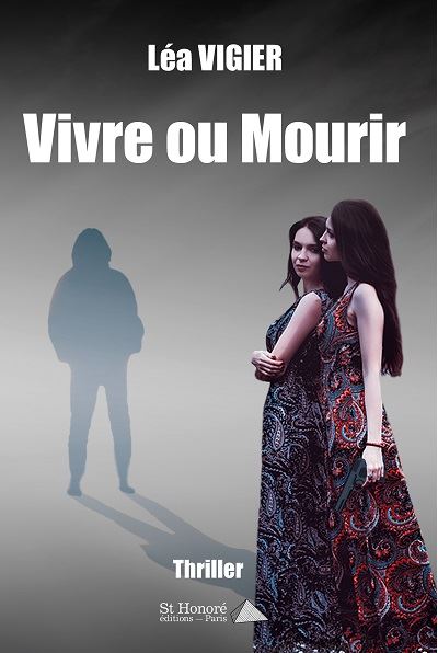Vivre ou mourir - broché - Lea Vigier - Achat Livre | fnac
