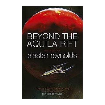 BEYOND THE AQUILA RIFT - broché - Alastair Reynolds - Achat Livre | fnac