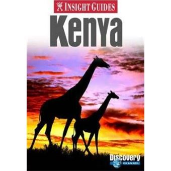 INSIGHT GUIDE GB - Kenya Insight Guide - Insight - broché - Achat Livre ...