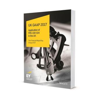 UK GAAP 2017 Generally Accepted Accounting Practice under UK and Irish ...